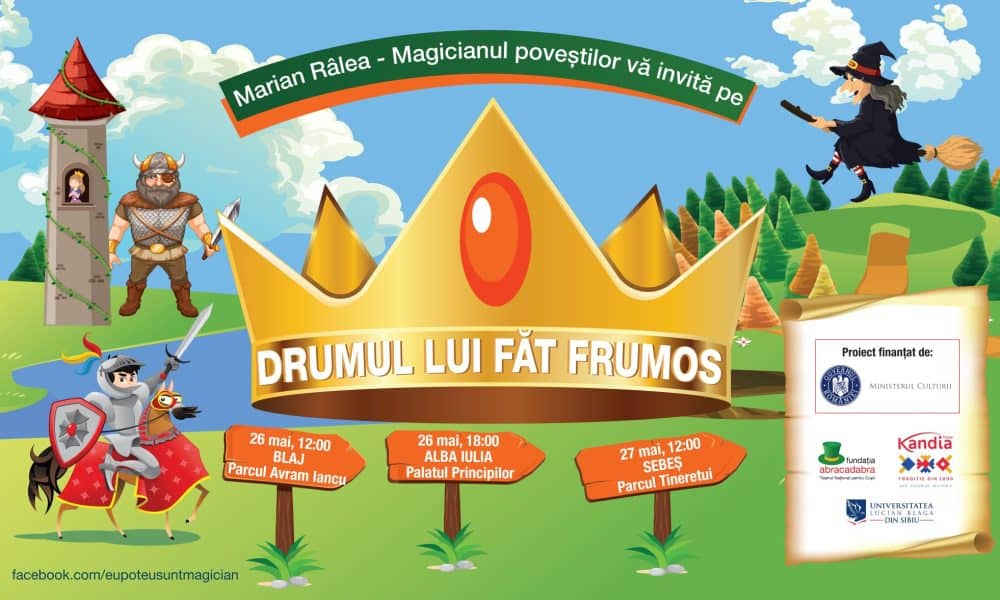 Luni, 27 mai: Spectacolul „Drumul lui Făt Frumos”, în Parcul ...