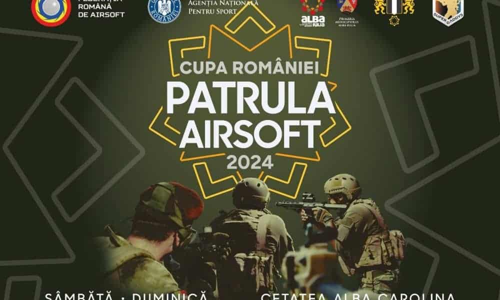 6-7 iulie: Cupa României – Patrula Airsoft 2024, în Cetatea Alba ...