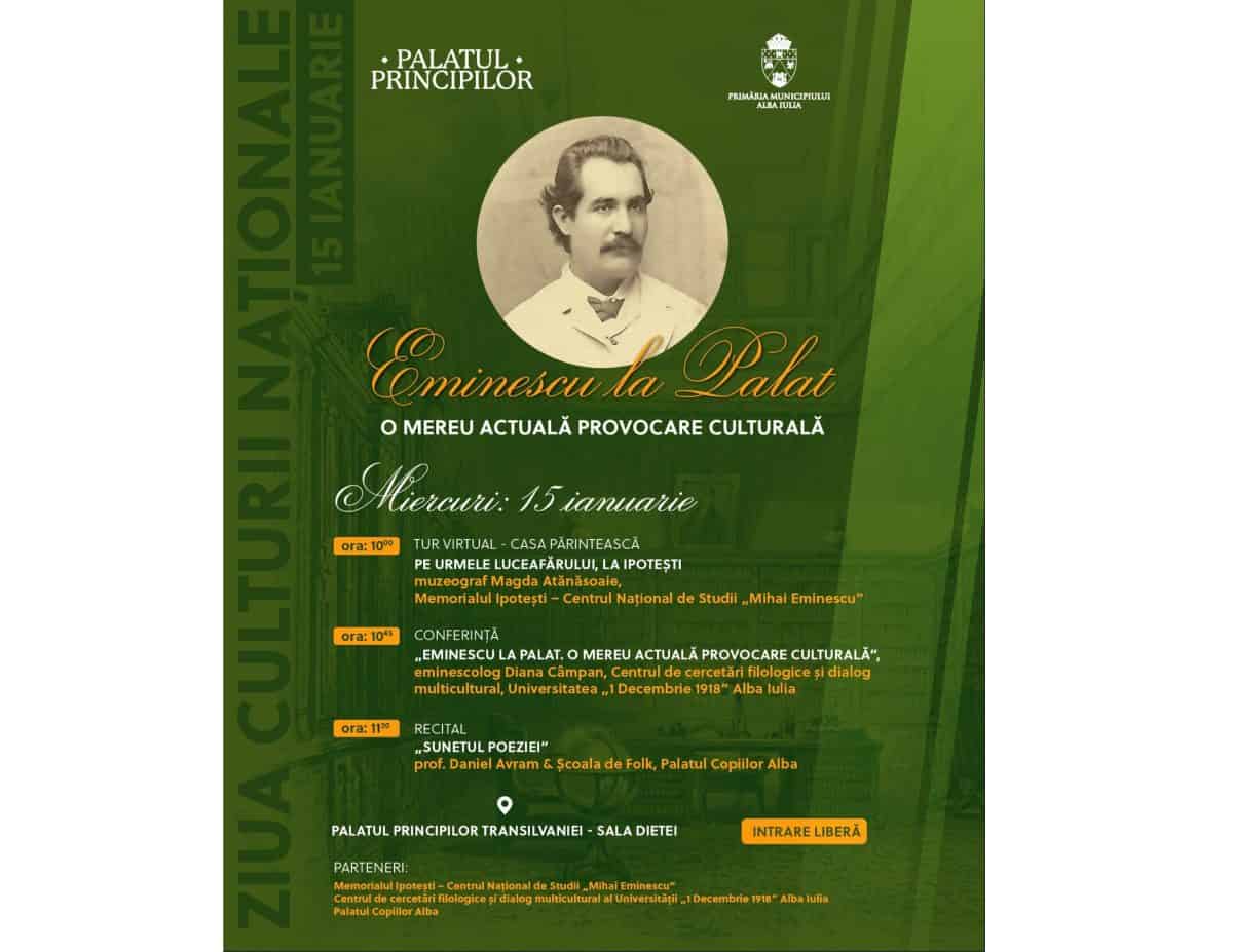Miercuri, 15 ianuarie: „Eminescu la Palat. O mereu actuală provocare ...