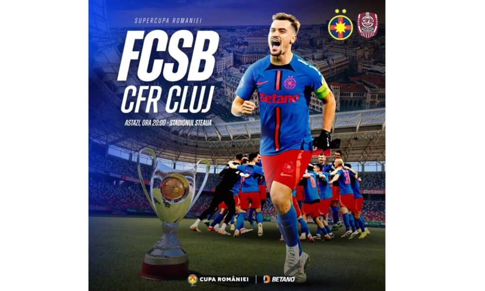 FCSB – CFR Cluj, derby în Supercupa României la fotbal. Cine transmite ...